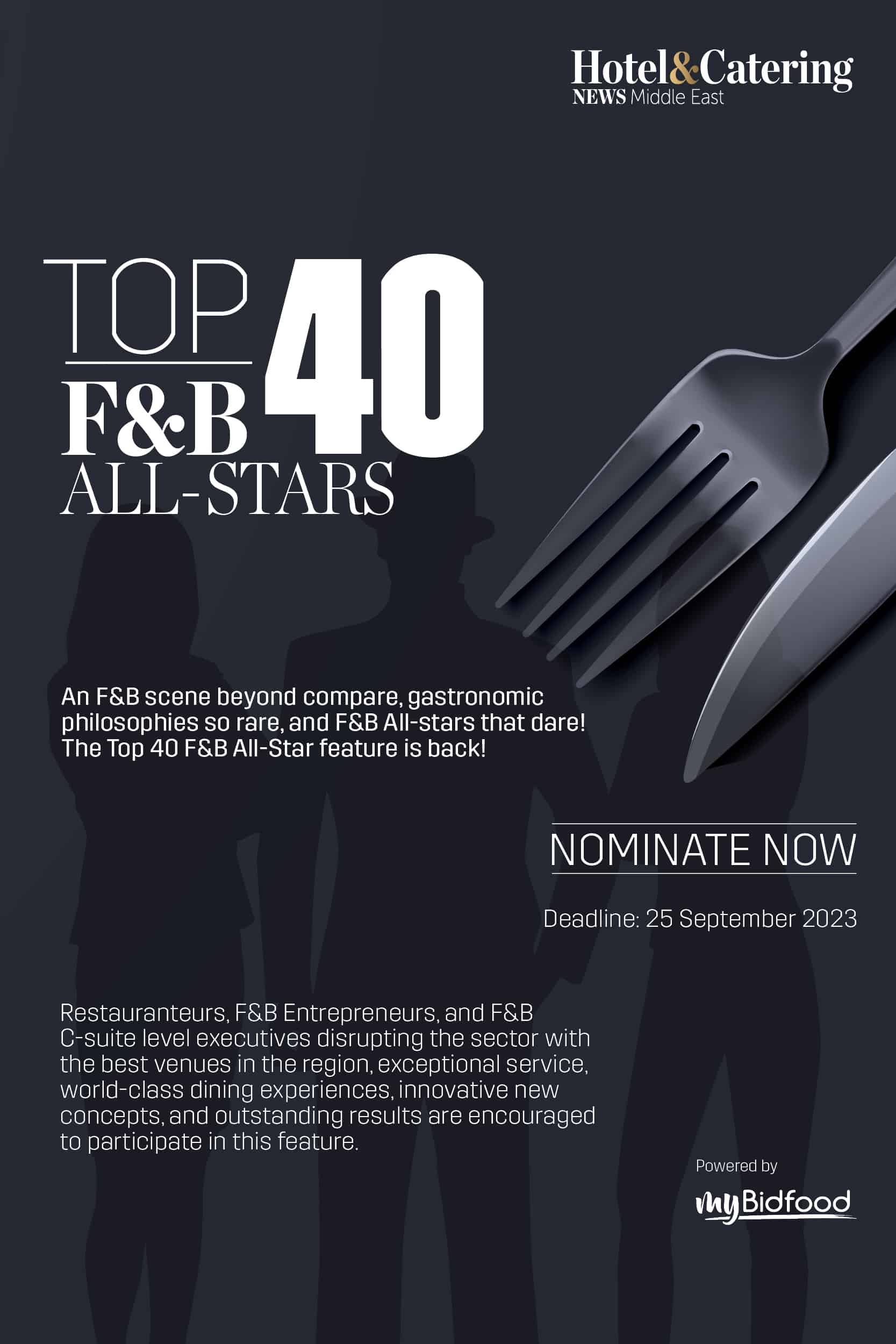TOP 40 F&B ALL-STARS FEATURE RETURNS - NOMINATE NOW! - Hotel & Catering