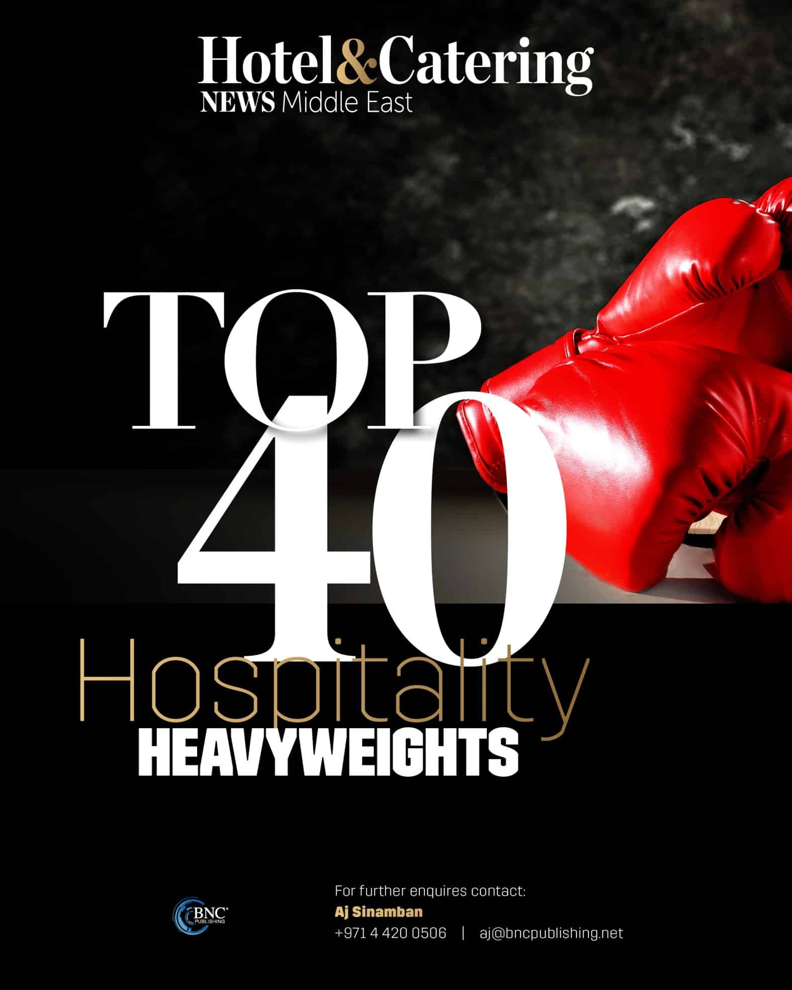 THE TOP 40 HOSPITALITY HEAVYWEIGHTS IS BACK! - Hotel & Catering